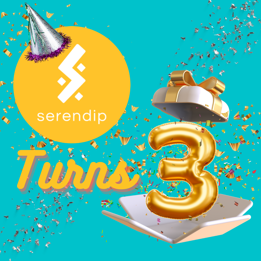Serendip Turns 3 Today! - Serendip Technology